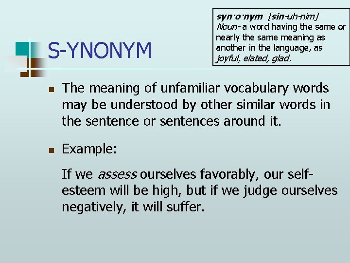 VOCABULARY in CONTEXT SAGE Unfamiliar Vocabulary n n