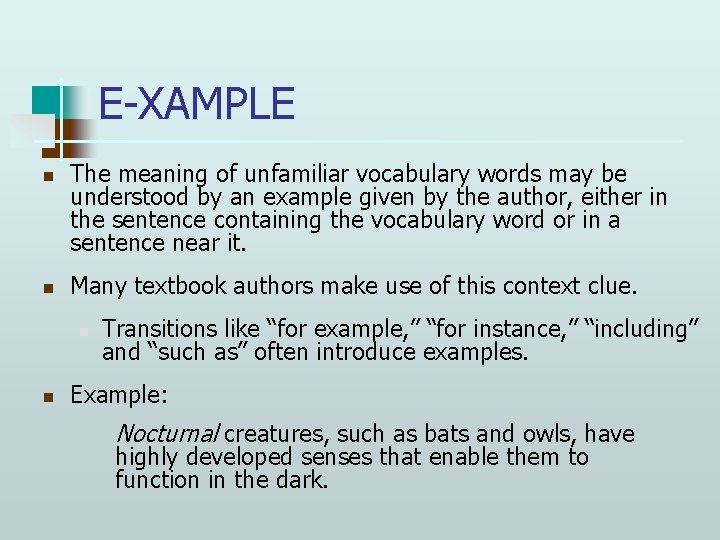 VOCABULARY in CONTEXT SAGE Unfamiliar Vocabulary n n