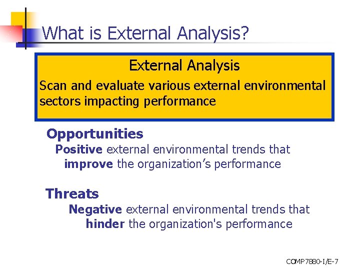 COMP 7880 EBusiness Strategies Internal and External Analysis