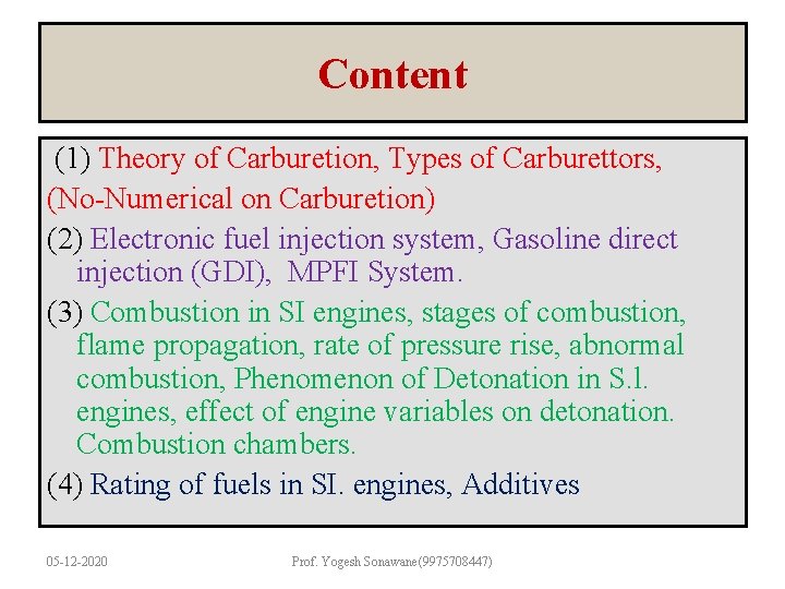 UNIT II Content 1 Theory of Carburetion Types