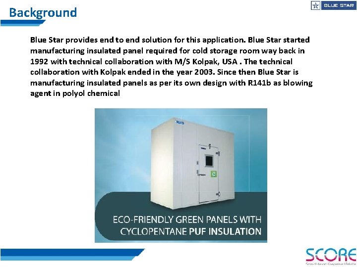 Blue Star Limited Cyclopentane Set Up Blue Star