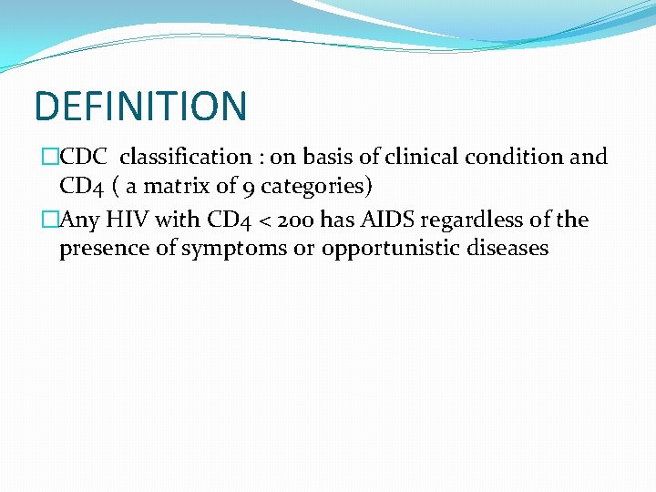 HUMAN IMMUNODEFICIENCY VIRUS DISEASE BY Dr Shabani AIDS