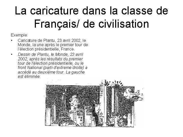 La caricature dans la classe de Franais de