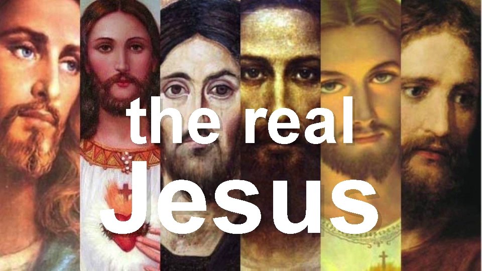 the real Jesus Leon Joseph Clyde Each of