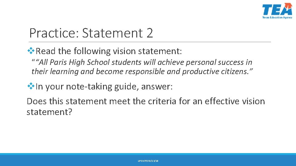 Visioning Training CREATING A VISION FOR CONTINUOUS IMPROVEMENT