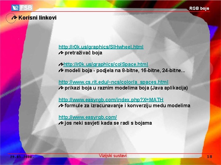 RGB boje Sveuilite u Zagrebu Fakultet strojarstva i