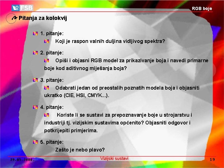 RGB boje Sveuilite u Zagrebu Fakultet strojarstva i