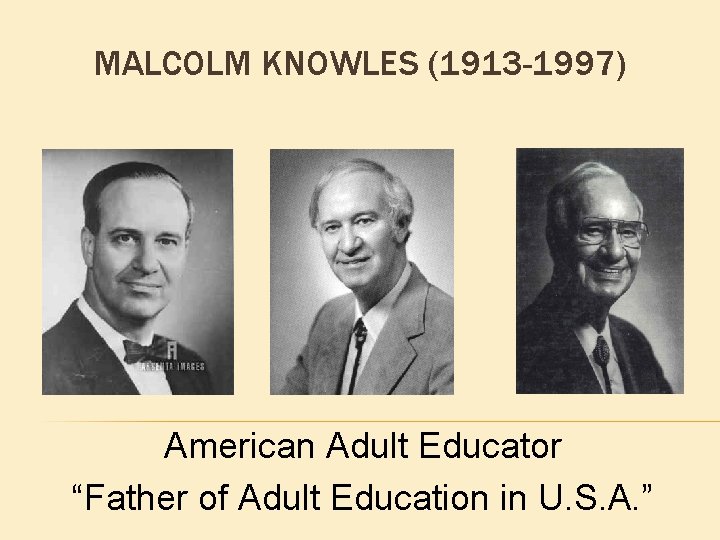 MALCOLM KNOWLES 1913 1997 American Adult Educator Father