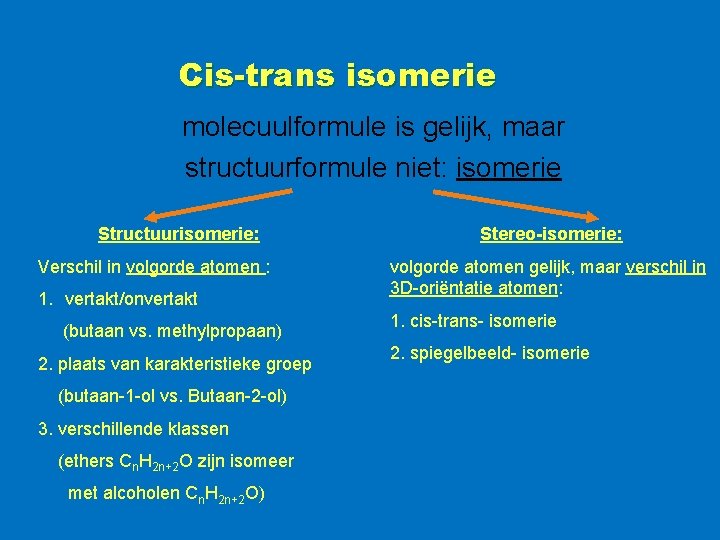 Hoofdstuk 12 MOLECUULBOUW EN STOFEIGENSCHAPPE N Begrippen Valentie