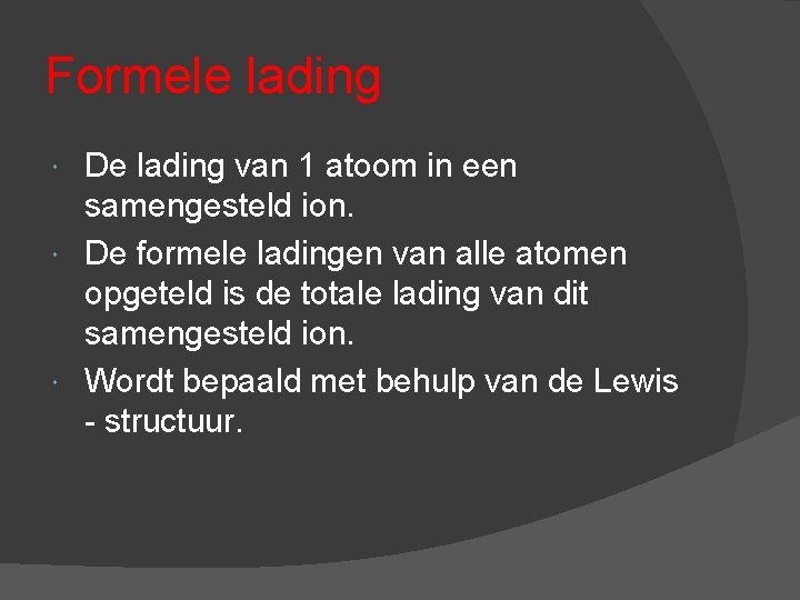 Hoofdstuk 12 MOLECUULBOUW EN STOFEIGENSCHAPPE N Begrippen Valentie