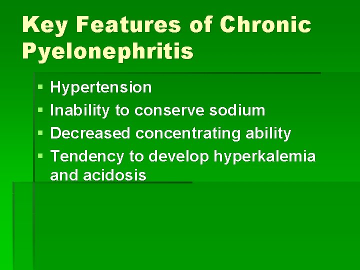 Interventions for Clients with Renal Disorders Pyelonephritis Bacterial