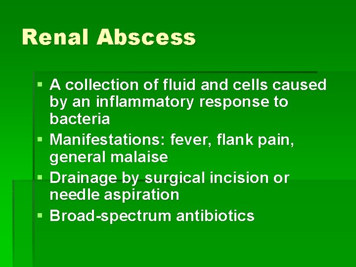 Interventions for Clients with Renal Disorders Pyelonephritis Bacterial
