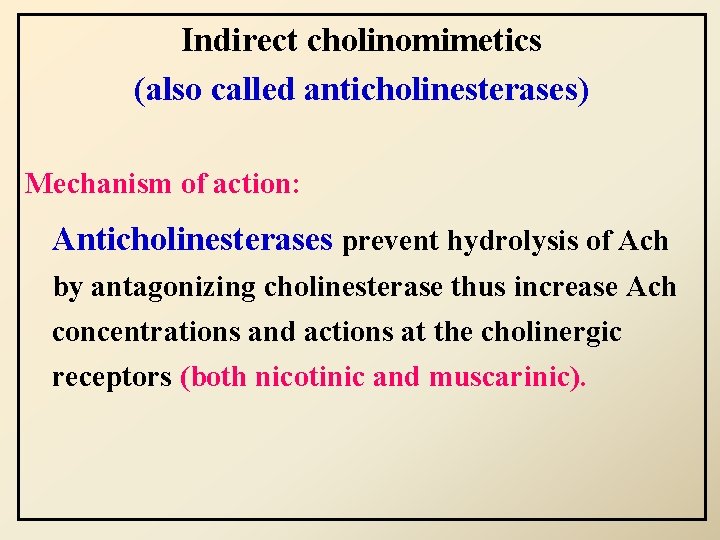 INDIRECT CHOLINOMIMETICS Prof Hanan Hagar Pharmacology Department Indirect