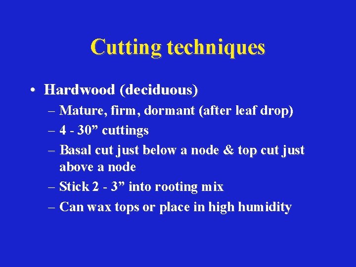 Cutting Techniques Chapter 10 Cutting techniques Types of