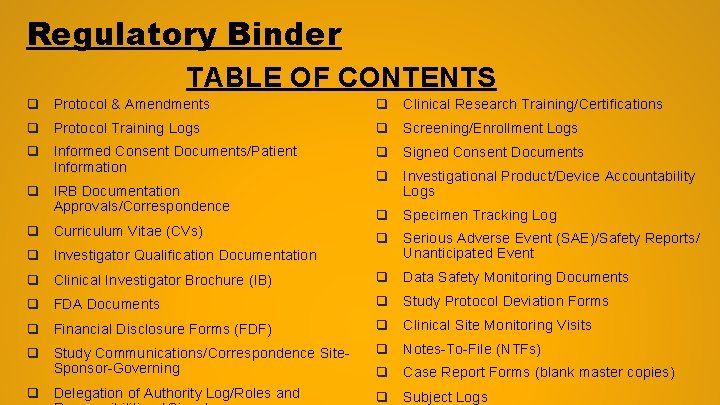 Study Documentation Presented by Kelly Henderson MS ICTS