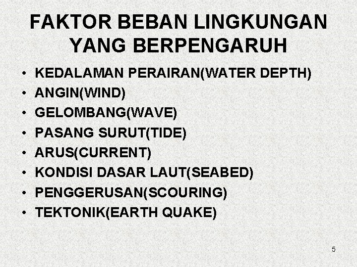 BANGUNAN LEPAS PANTAI FUNGSI UTAMA UNTUK EKSPLORASI DAN