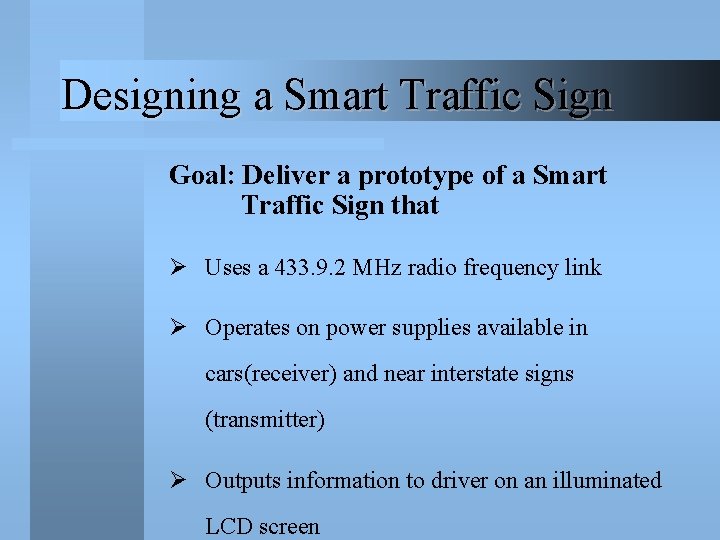 Smart Traffic Signs I can communicate By Salil