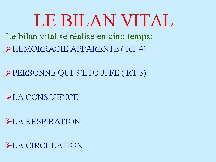 LES DIFFERENTS BILANS Prsentation labor avec le Major