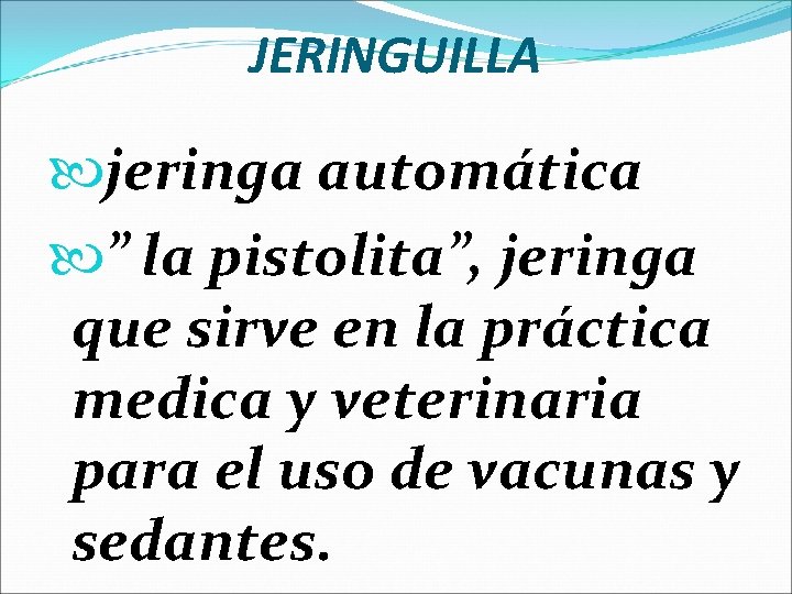 INYECTOLOGIA HISTORIA DE LA JERINGA ENFERMERIA INTEC 2008