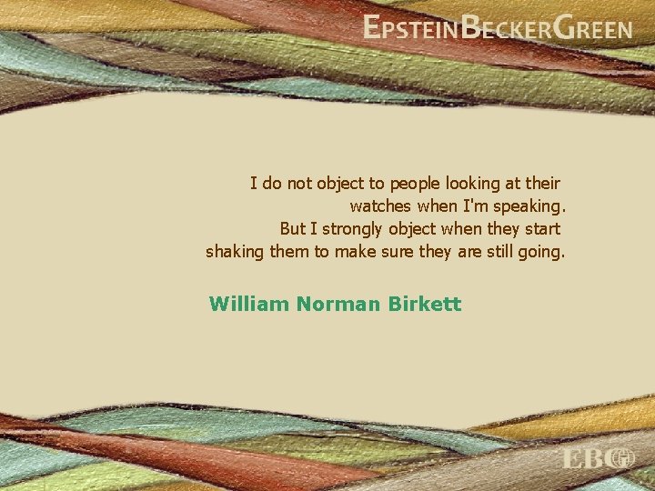 I do not object to people looking at