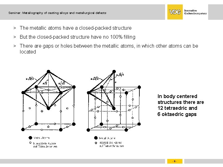 Seminar Metallography of casting alloys and metallurgical defects