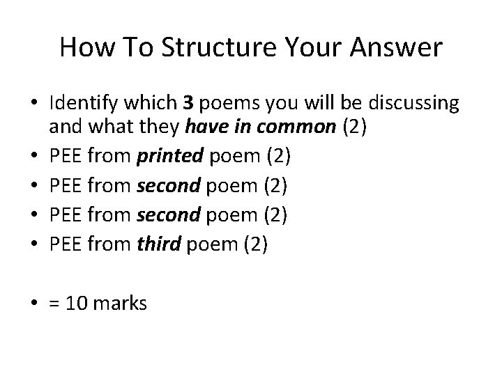 The Ten Mark Question Higher Nat 6 English