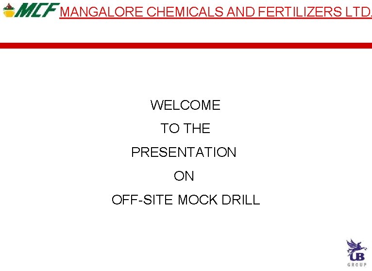 MANGALORE CHEMICALS AND FERTILIZERS LTD WELCOME TO THE