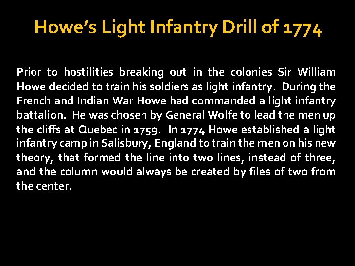 Howes Light Infantry Drill of 1774 Prior to