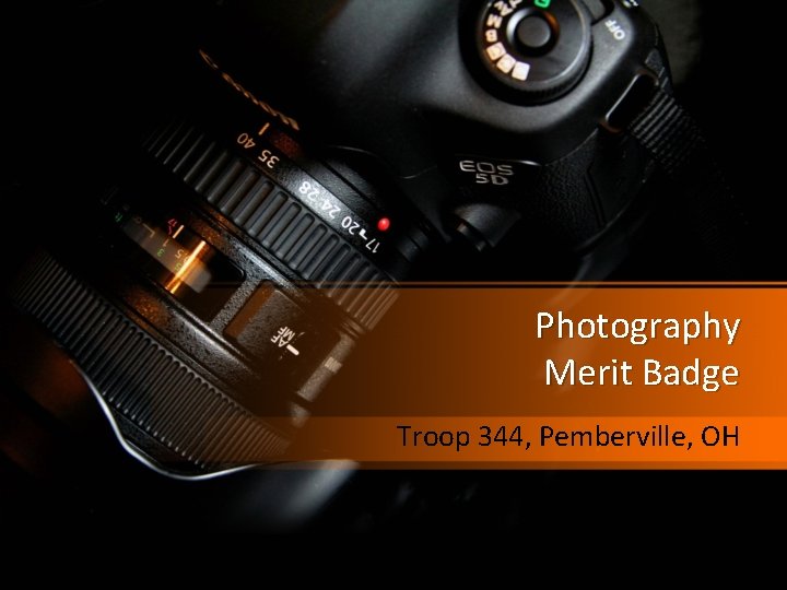 Photography Merit Badge Troop 344 Pemberville OH Photography