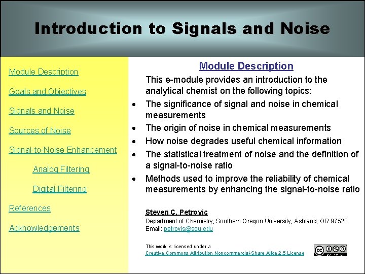 Introduction to Signals and Noise Module Description Goals