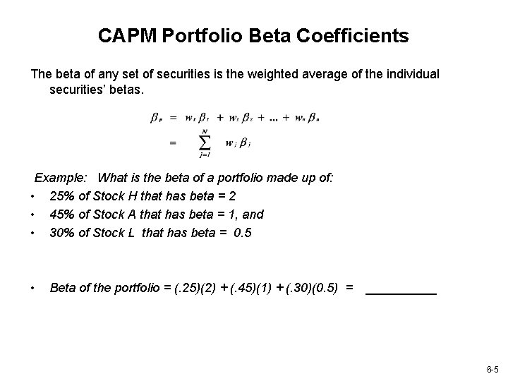 Chapter 7 Capital Asset Pricing Model and Arbitrage