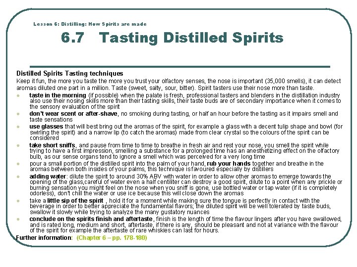 Lesson 6 Distilling How Spirits are made The