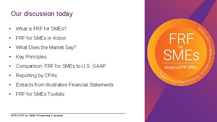 Financial Reporting Framework for Small and Medium Sized