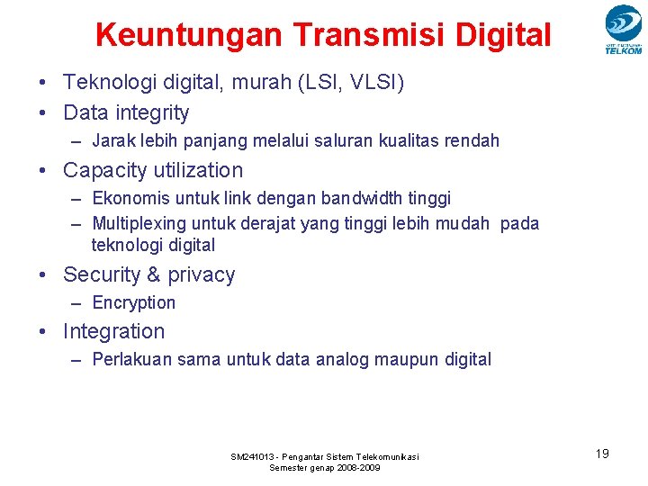 TRANSMISI DATA Modul 2 Pengantar Sistem Telekomunikasi Institut