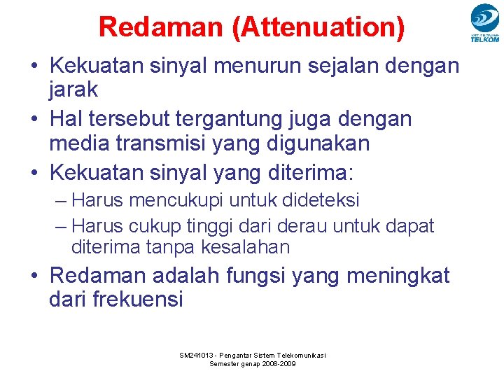 TRANSMISI DATA Modul 2 Pengantar Sistem Telekomunikasi Institut