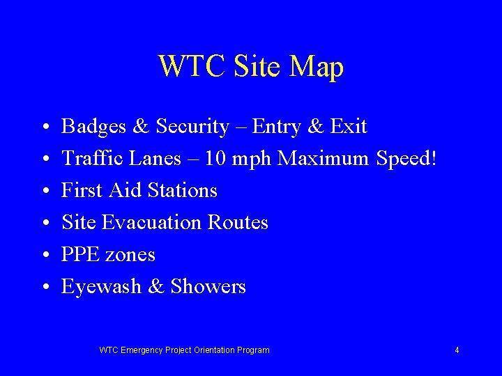 World Trade Center New Employee Orientation Site Safety