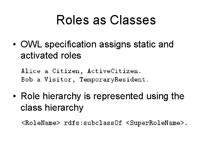 ROWLBAC Representing Role Based Access Control in OWL