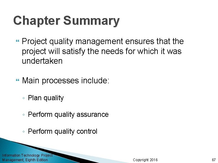 Chapter 8 Project Quality Management Information Technology Project
