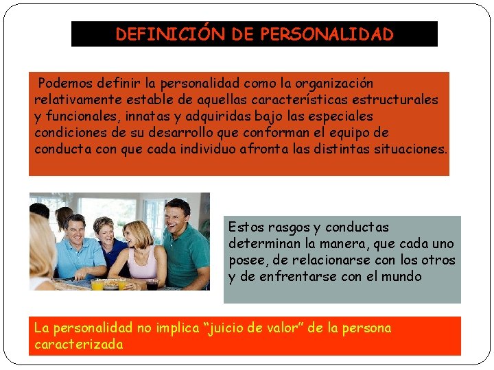 LA PERSONALIDAD CONCEPTO Y TEORAS SU DESARROLLO Y