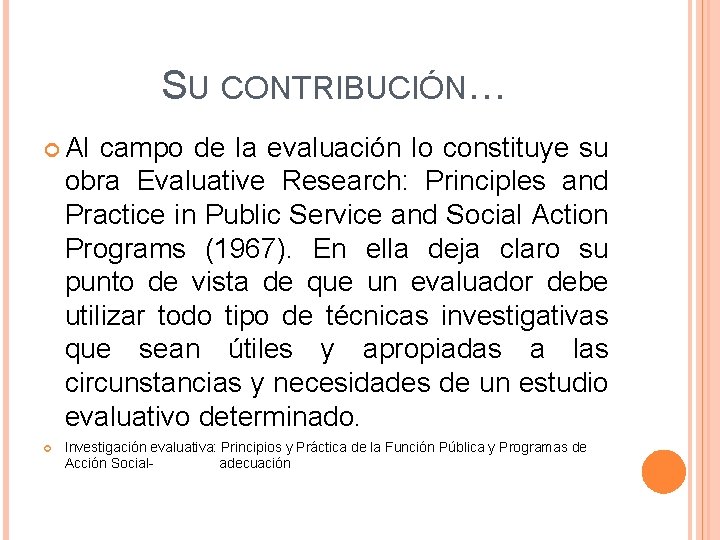 Modelo cientifico de Suchman Edward A Suchaman fue