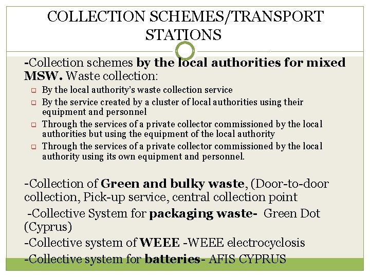 Municipal Solid Waste Management DEPARTMENT OF ENVIRONMENT MINISTRY