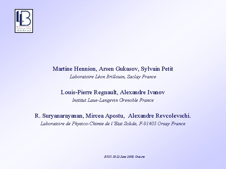 Intra and Interlayer Exchange Tuned by Magnetic Field