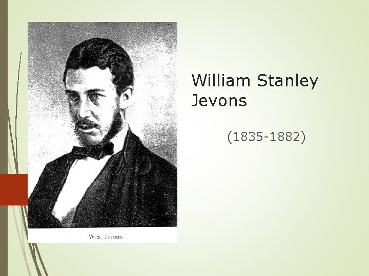 William Stanley Jevons 1835 1882 Ele e Marshall