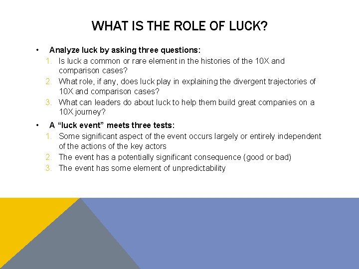 GREAT BY CHOICE Chapter 7 Return on Luck