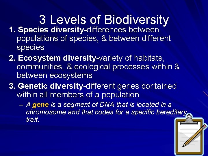 Chapter 10 Biodiversity Remember to write the slides
