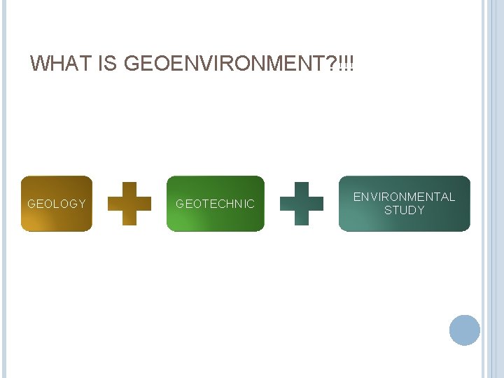 EAT 235 GEOENVIRONMENTAL ENGINEERING INTRODUCTION CO 2 Ability