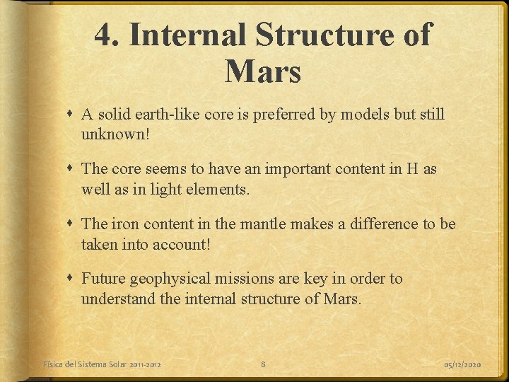 INTERNAL STRUCTURE OF MARS Raquel Chicharro Fuertes Mster