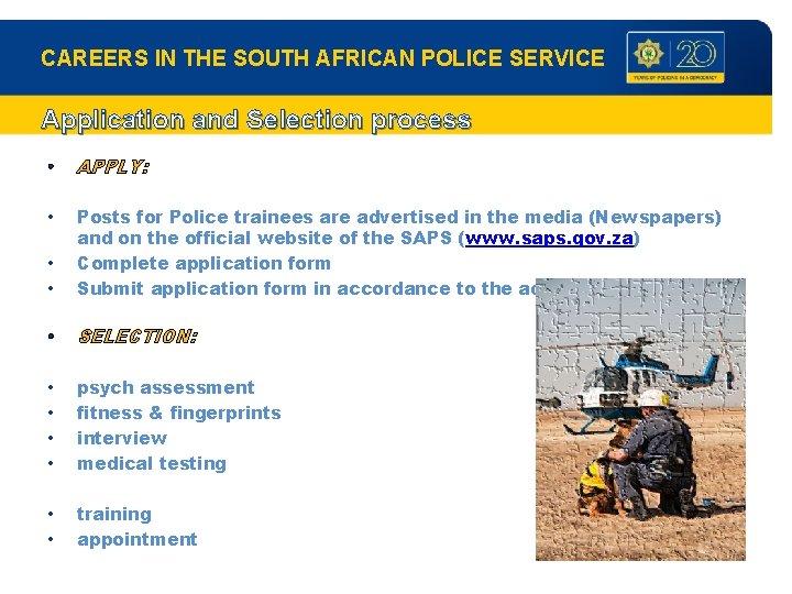 CAREERS IN THE SOUTH AFRICAN POLICE SERVICE PRESENTED