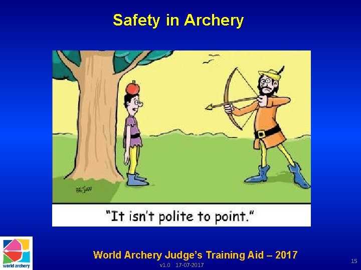Safety in Archery World Archery Judges Training Aid