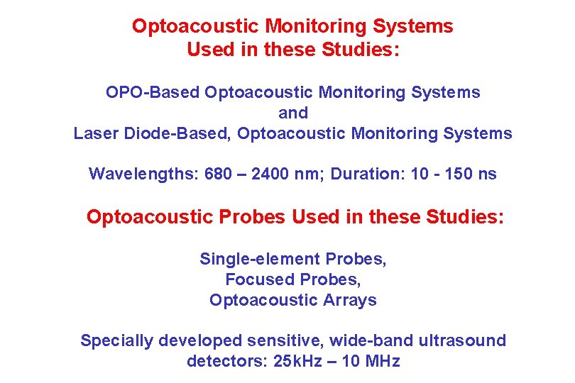 Optical Optoacoustic and Ultrasound Techniques for Noninvasive Diagnostics
